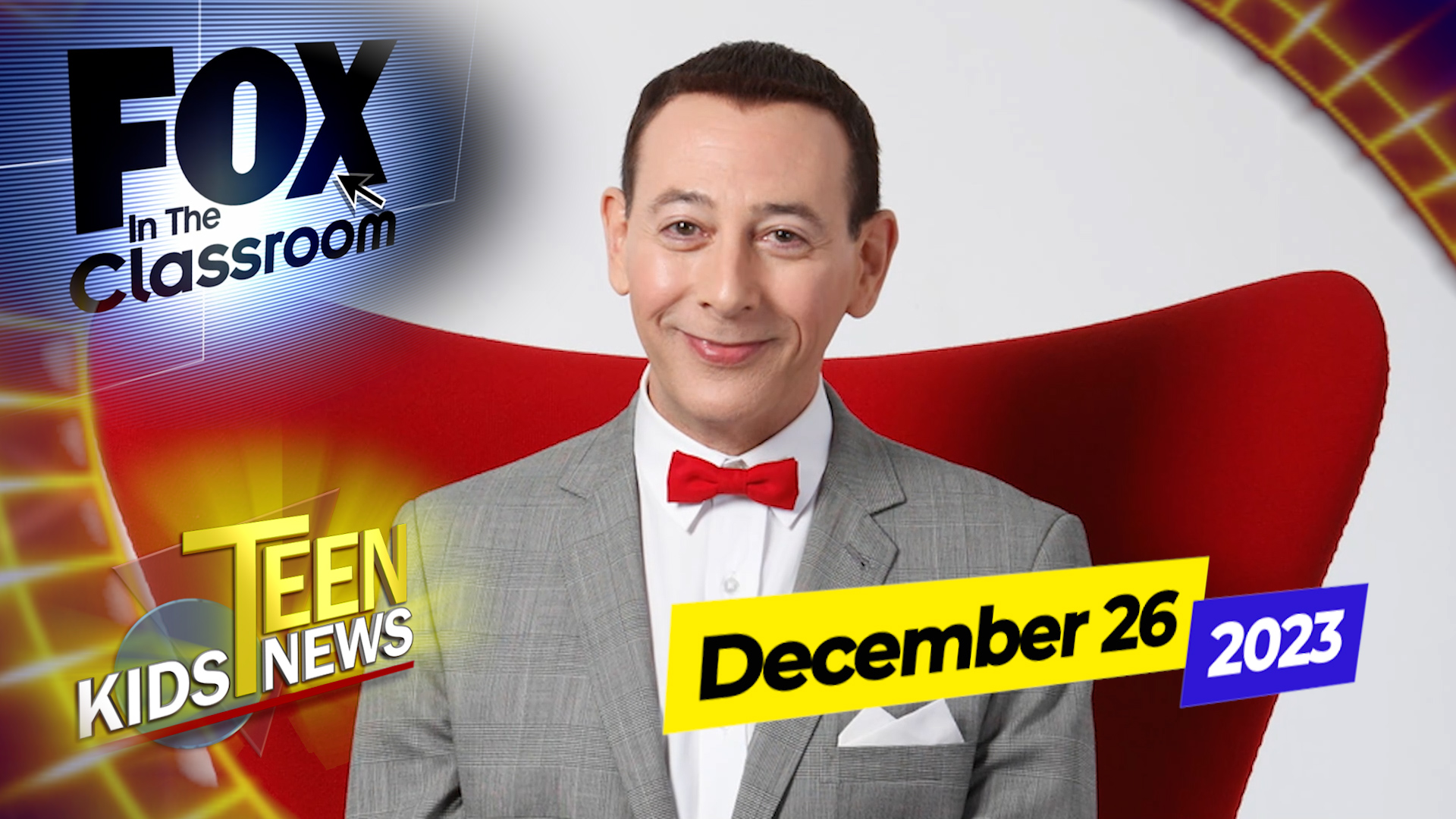 FOX News in the Classroom: Dec 26, 2023 - Teen Kids News